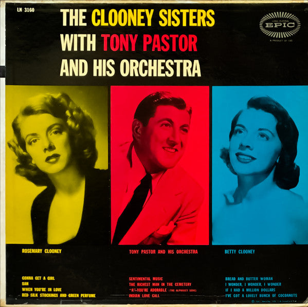 Clooney Sisters With Tony Pastor - The Clooney Sisters With Tony Pasto ...