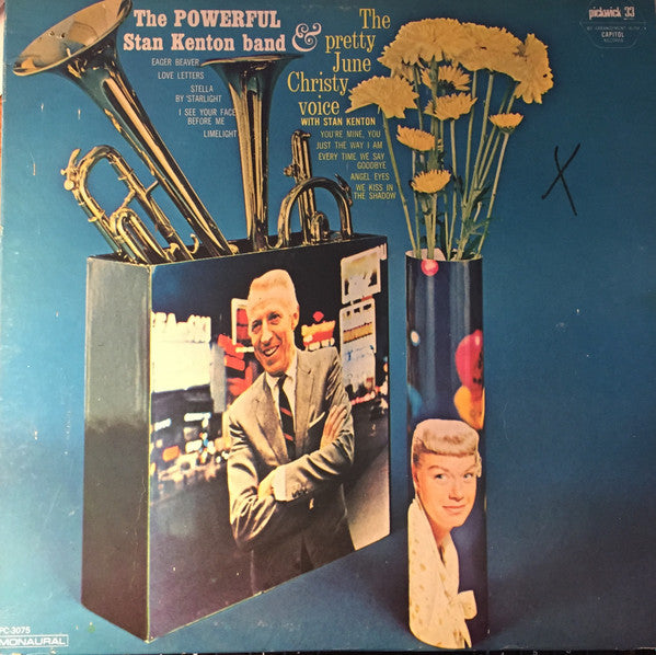 Stan Kenton And June Christy - The Powerful Stan Kenton Band And The P ...
