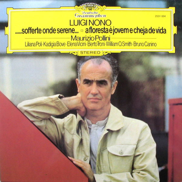 Nono / Pollini - Sofferte Onde Serene / A Floresta E Jovem E Cheja De ...