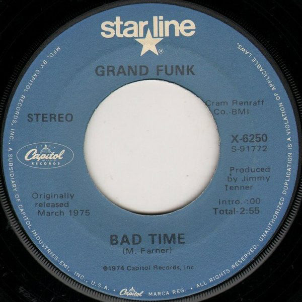 Grand Funk Railroad - Bad Time (45-Tours Usagé) – Aux 33 Tours
